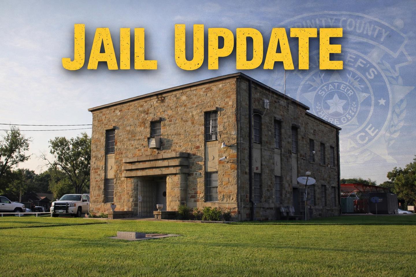 Trinity County Jail Update From Sheriff Woody Wallace | montgomery ...